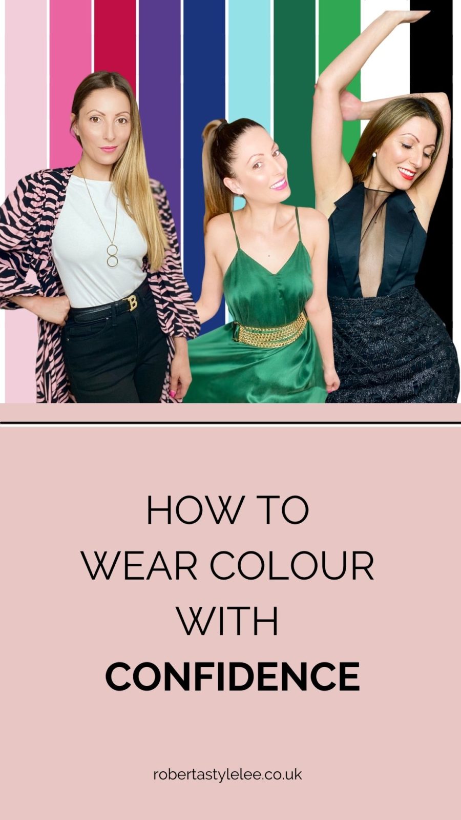 How to Wear Colours with Confidence - Roberta Lee - The Sustainable Stylist