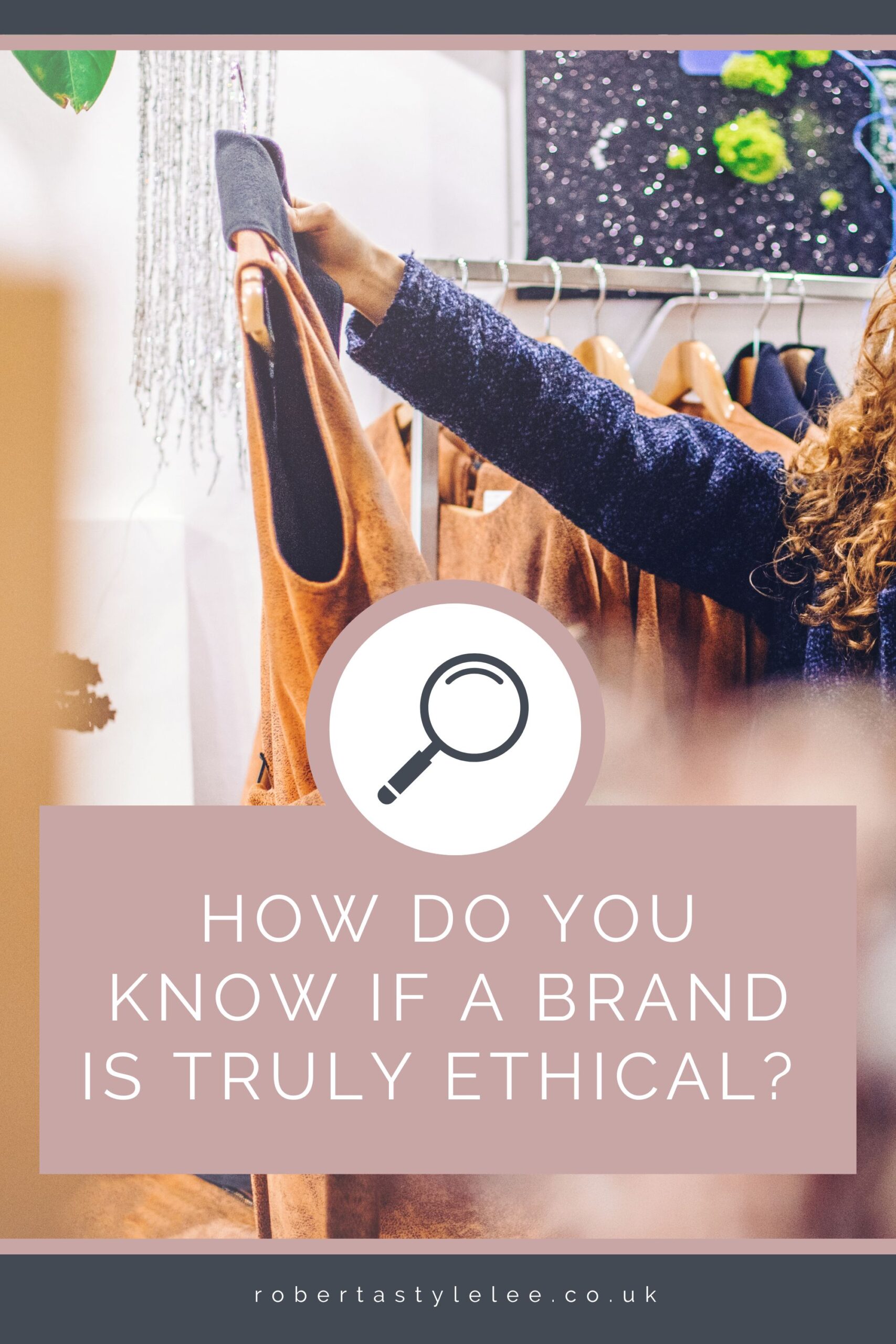 How do I know if a brand is truly ethical and sustainable? | Roberta ...
