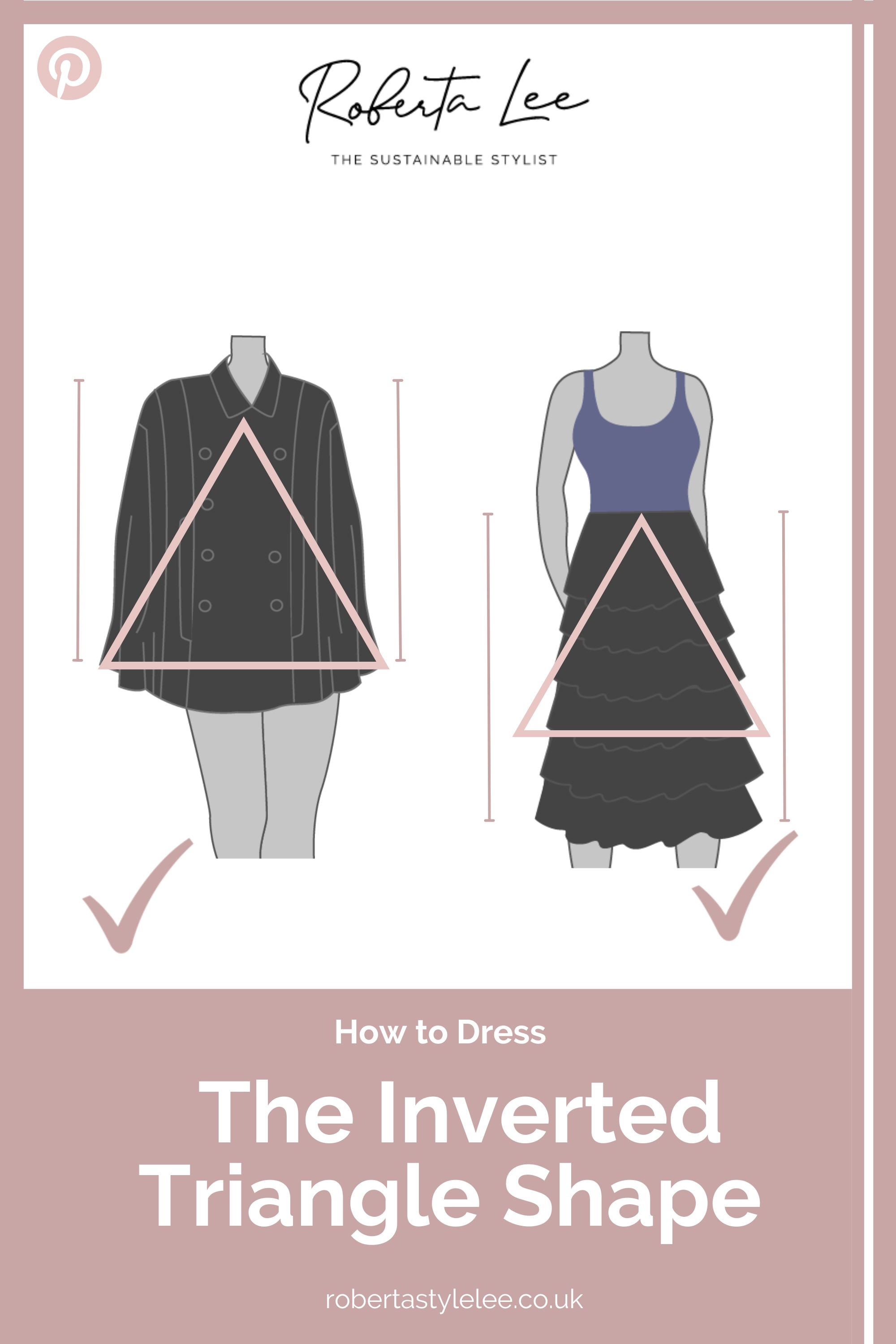 Inverted Triangle Body Shape Guide | Roberta Lee - The Sustainable Stylist
